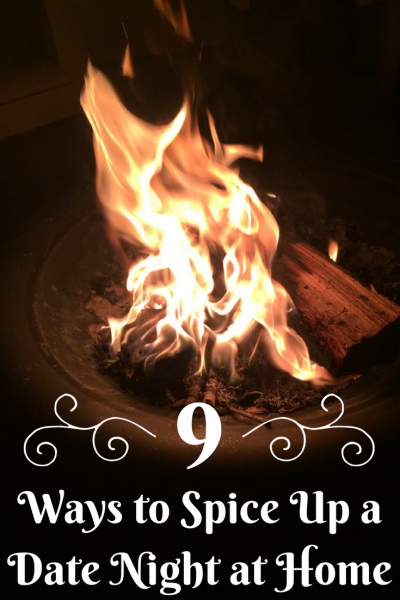 9 Ways to Spice Up a Date Night at Home • Really, Are You Serious?